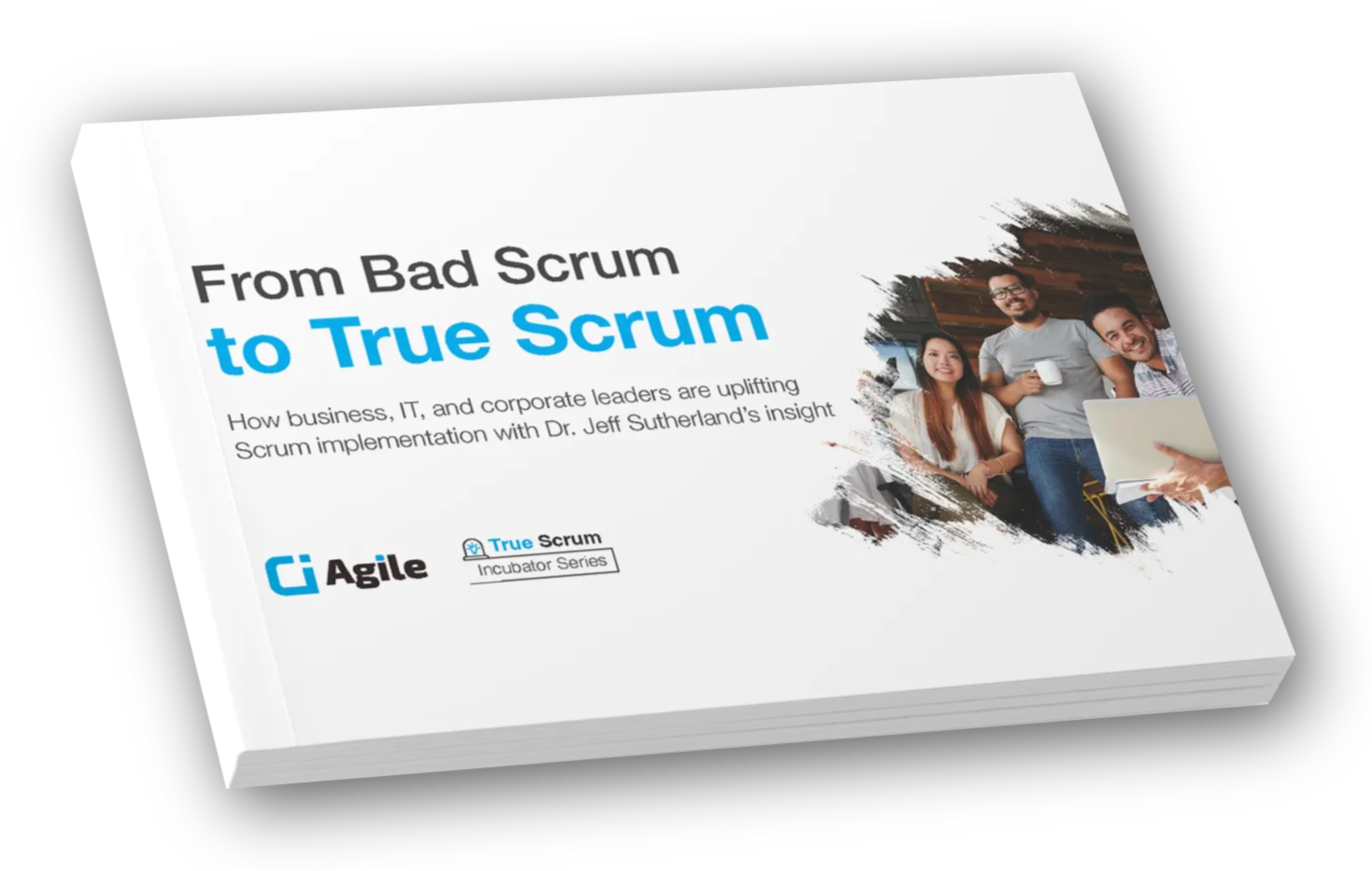 From Bad Scrum to True Scrum Ebook | True Scrum knowledge